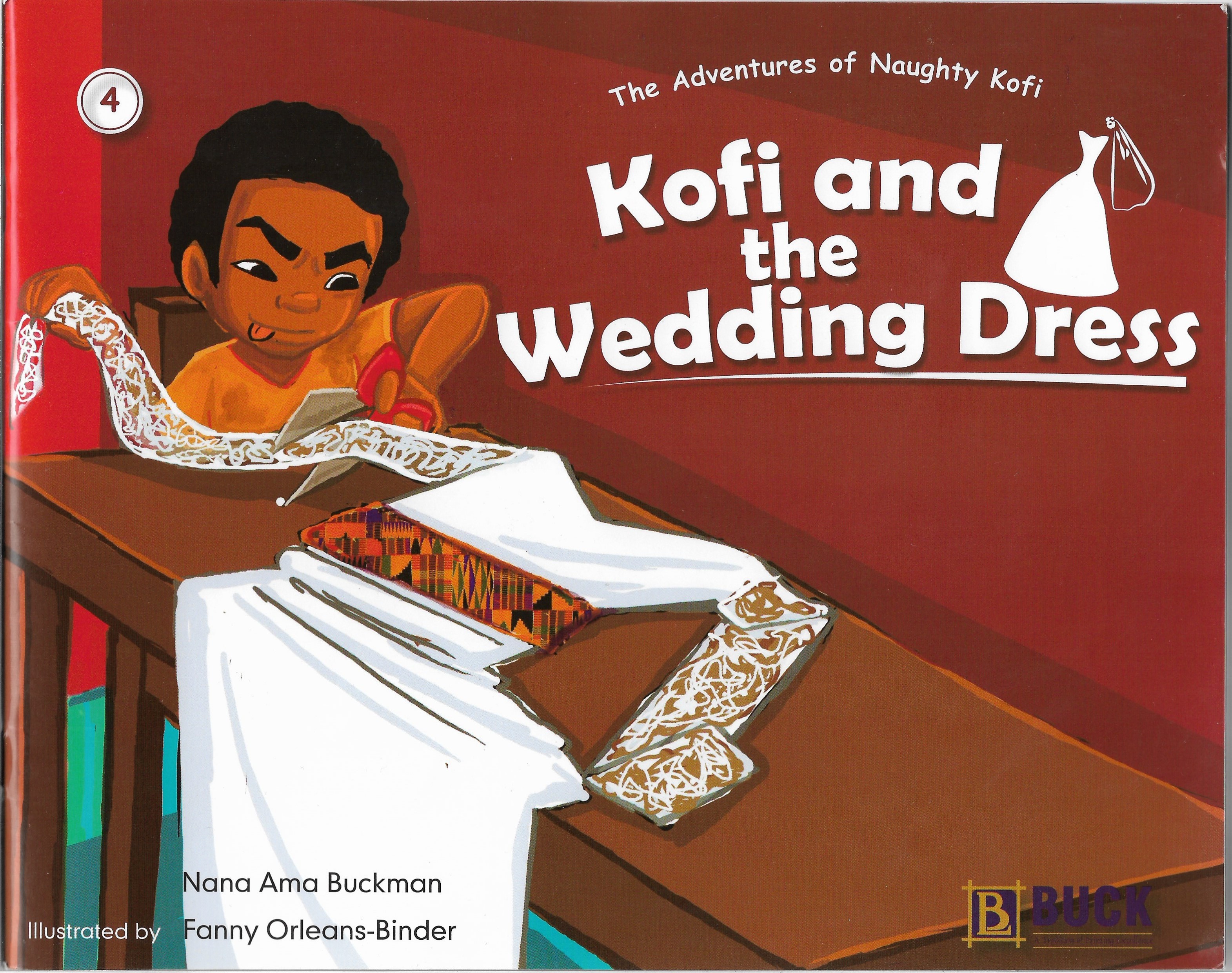 The Adventures of Naughty Kofi: Kofi and the Wedding Dress by Nana Ama ...