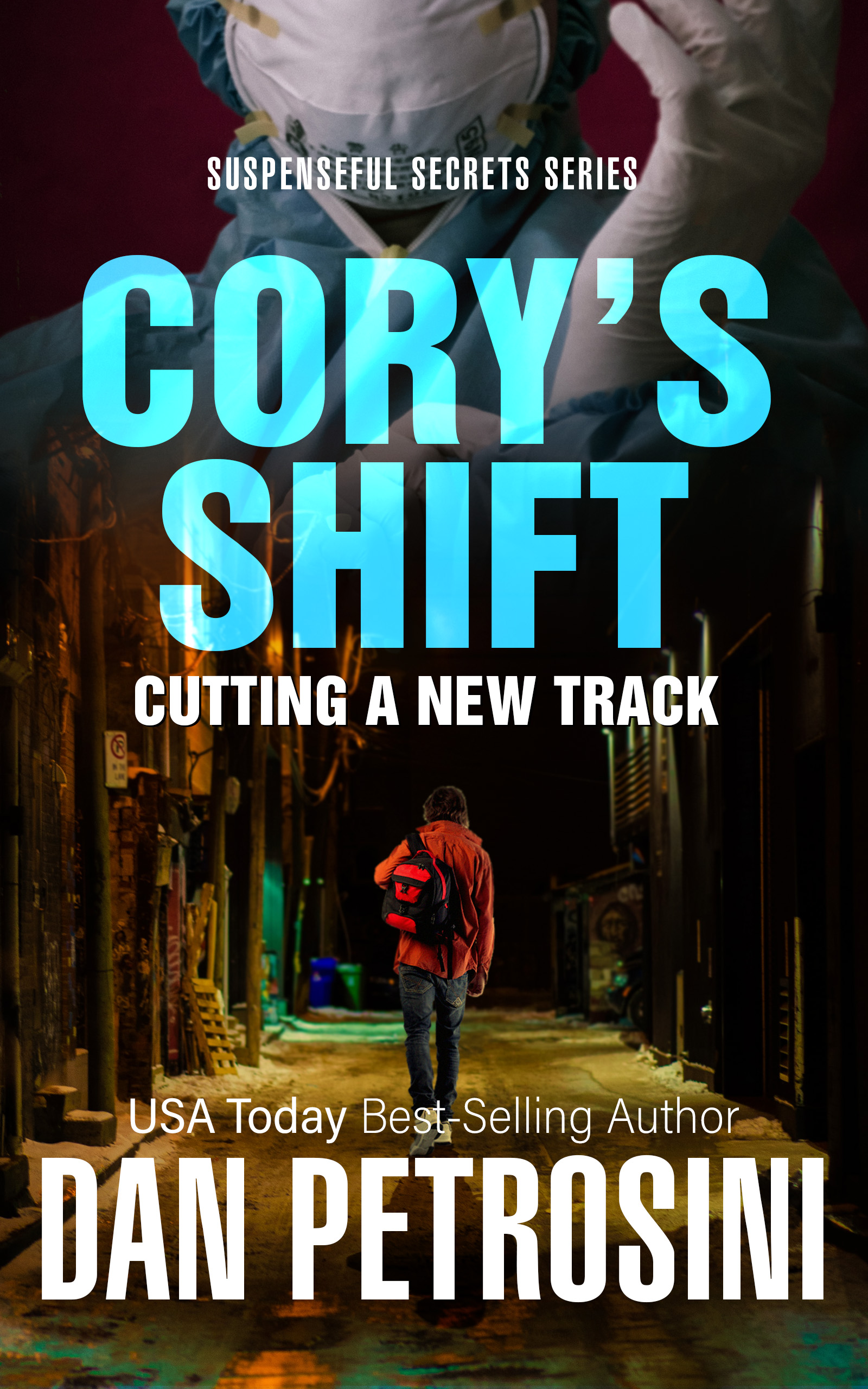 Cory's Shift - Cutting a New Track by Dan Petrosini | Goodreads