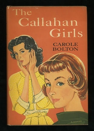 The Callahan Girls by Carole Bolton | Goodreads