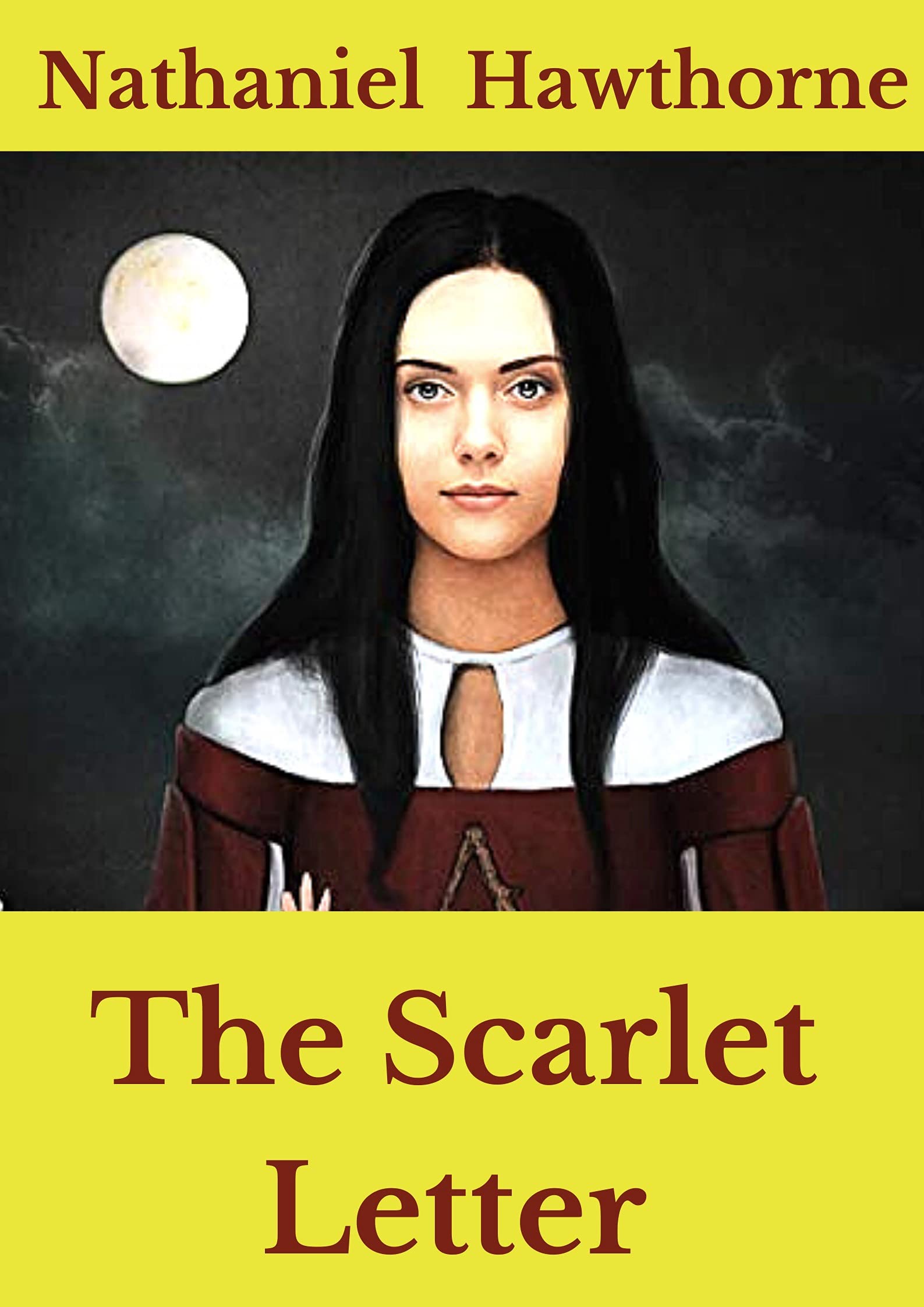 The Scarlet Letter: Nathaniel Hawthorne (Fiction The Scarlet Letter ...