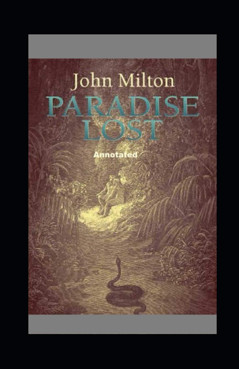 Paradise Lost Annotated by John Milton | Goodreads