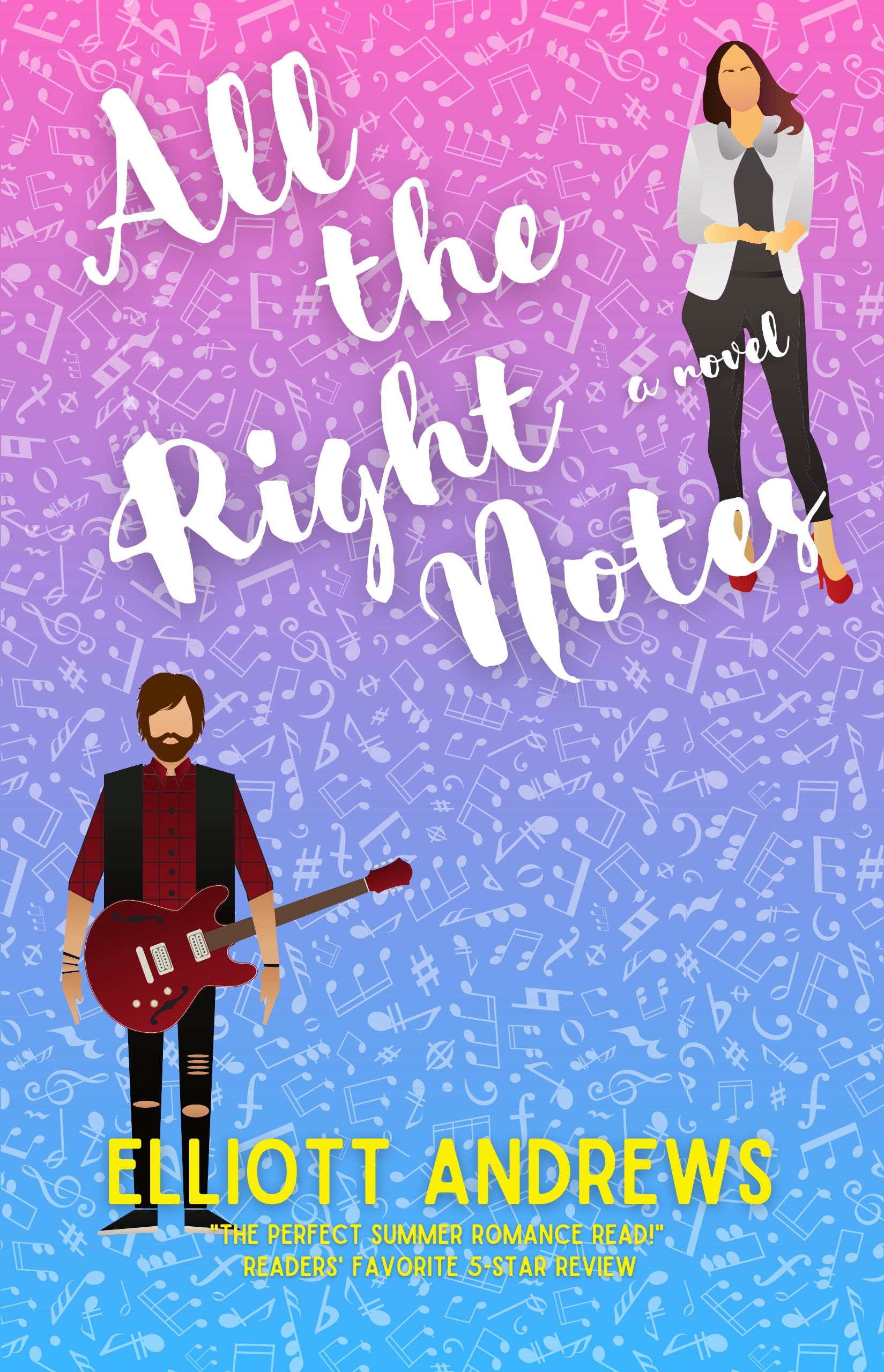 All the Right Notes by Elliott Andrews | Goodreads