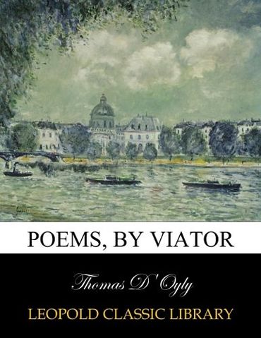 Poems, by Viator by Thomas D'Oyly | Goodreads