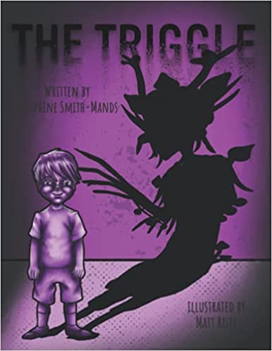 The Triggle by Josephine Smith-Mands | Goodreads