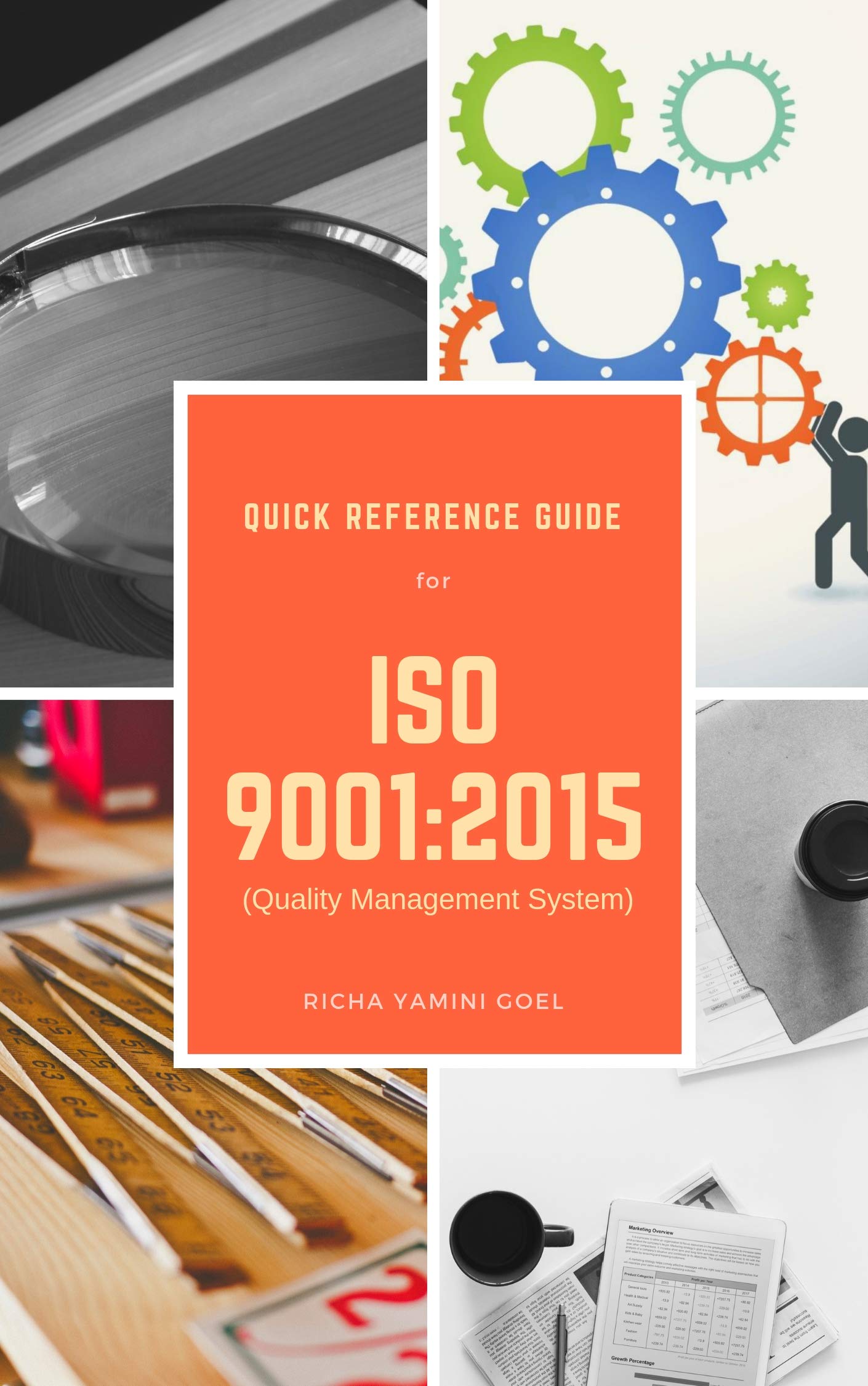 Quick Reference Guide - ISO 9001:2015: Quality Management System by ...