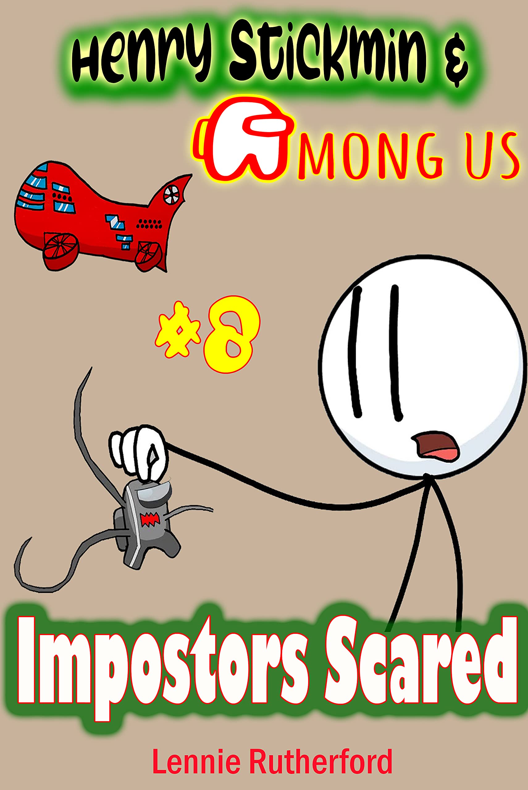 Henry Stickmin Vs Among Us Sad Story Chapter 8: Impostors Scared by ...