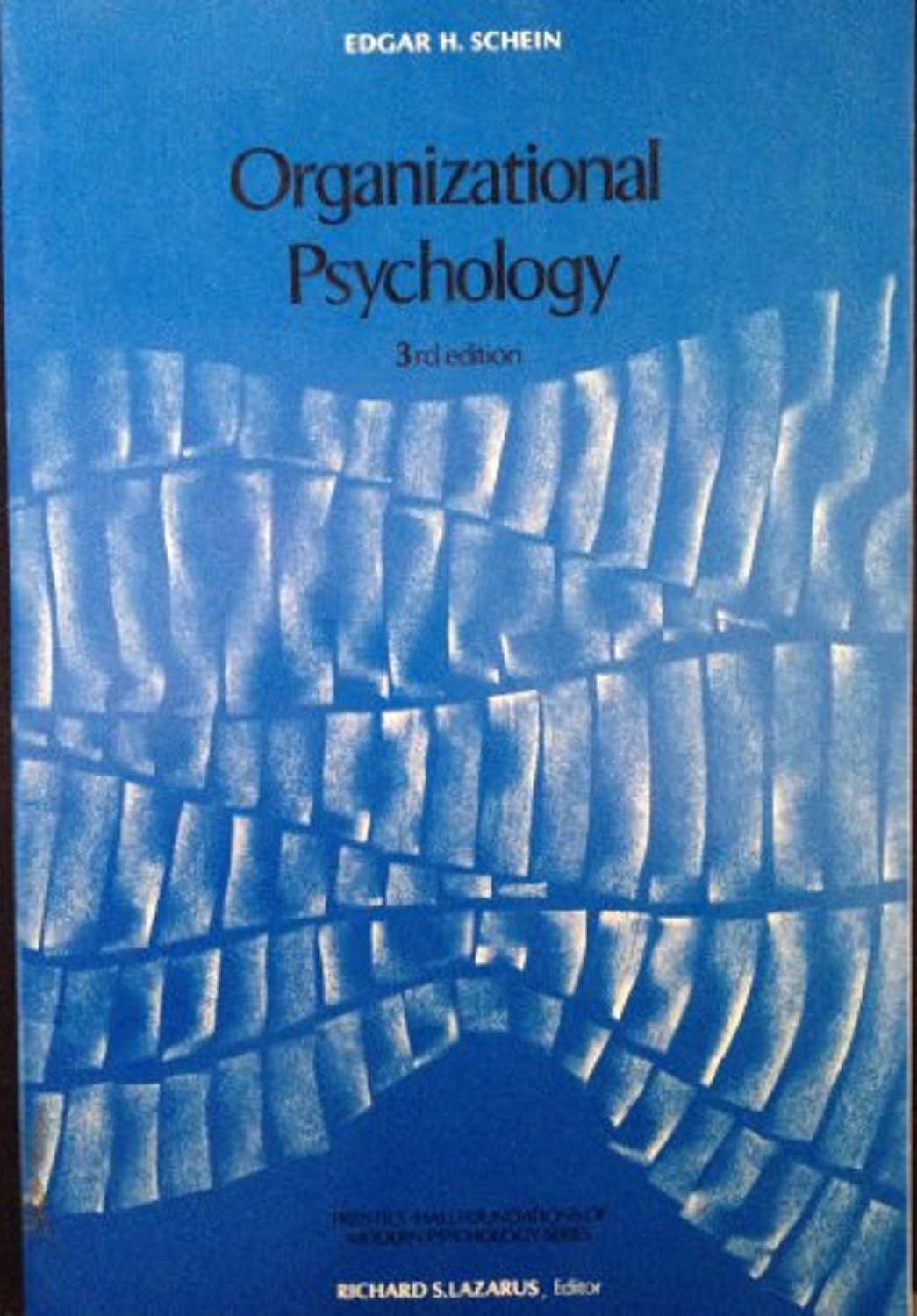 Organizational psychology by Edgar H. Schein | Goodreads