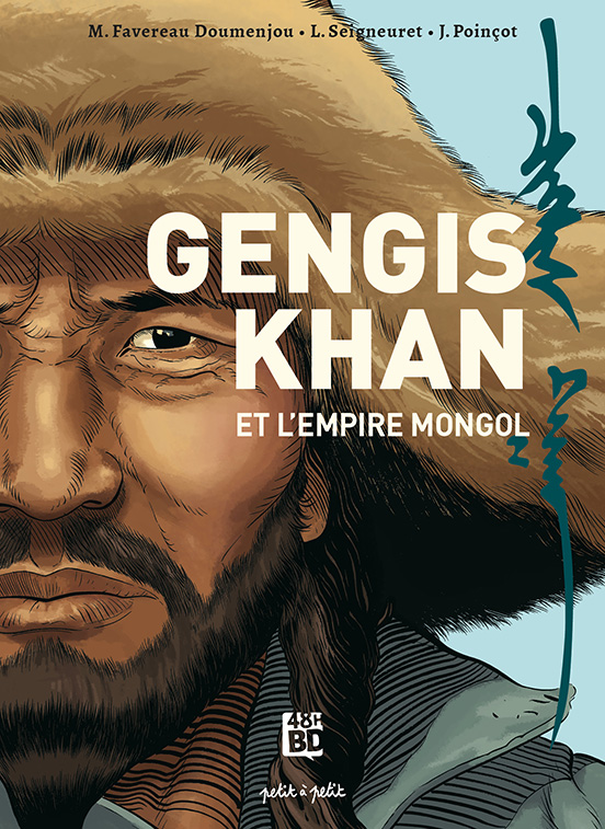 Gengis Khan et l'empire Mongol by Marie Favereau Doumenjou | Goodreads