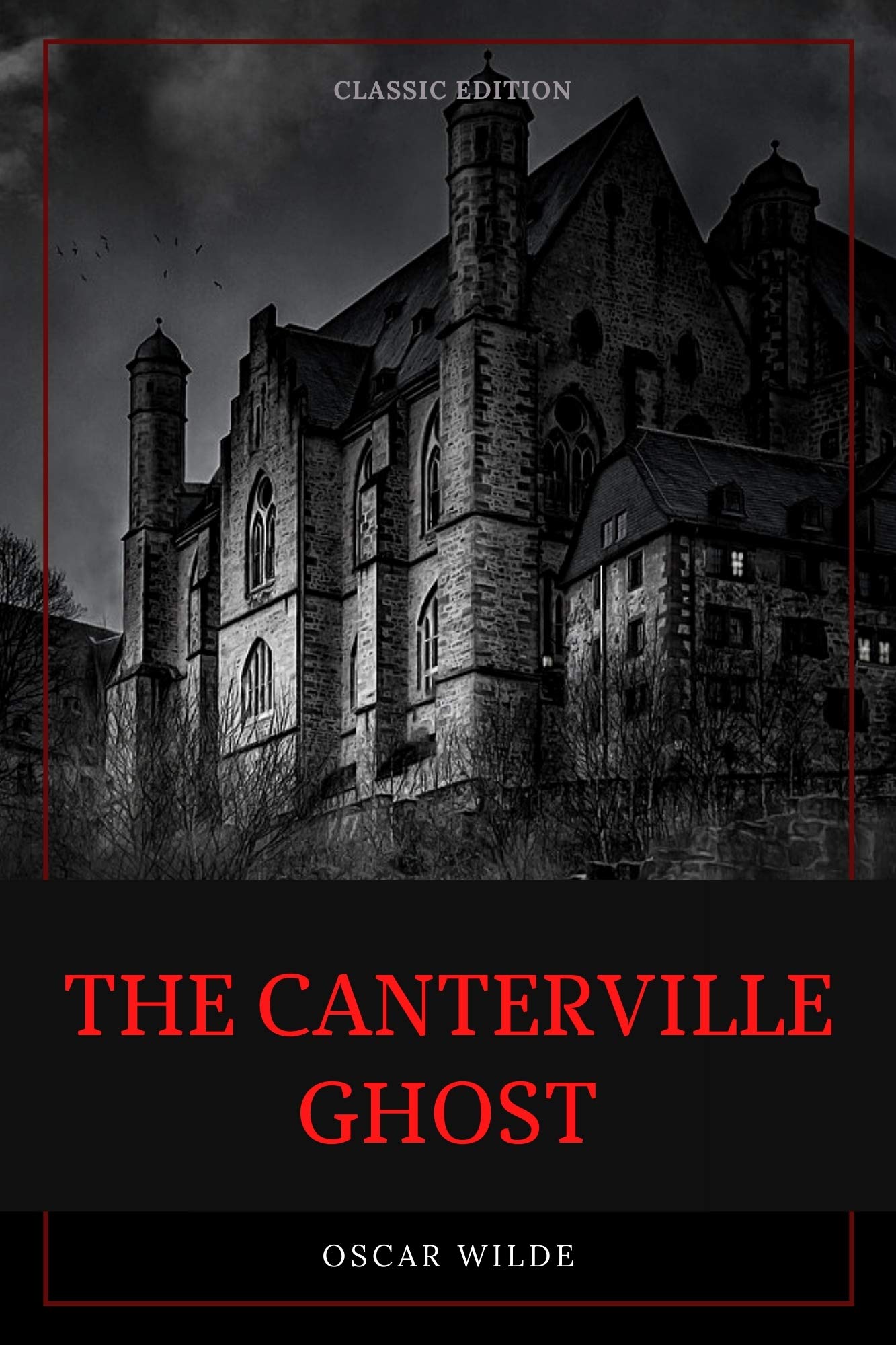 The Canterville Ghost : with original illustration by Oscar Wilde ...