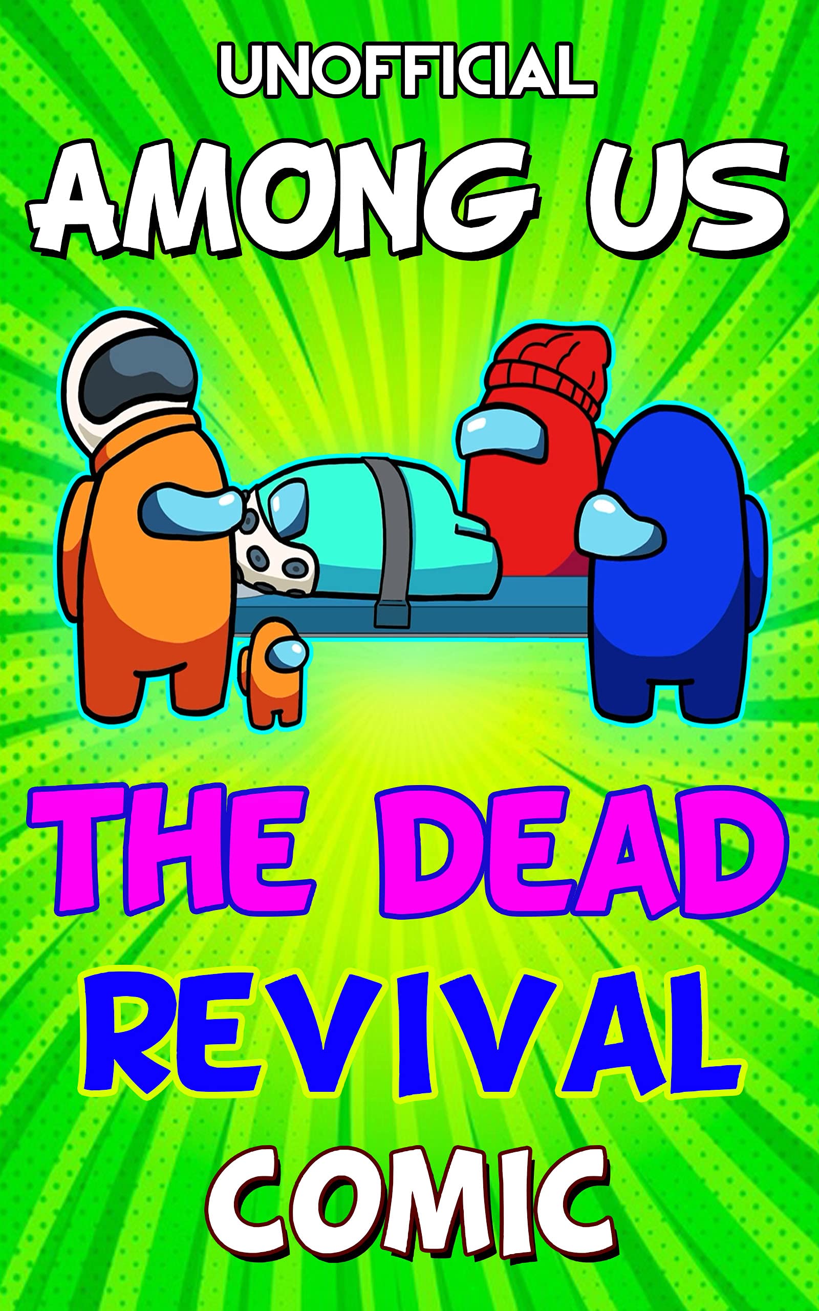 Among Us Comic Book: The Dead Revival Comic by Therese Karlsson | Goodreads