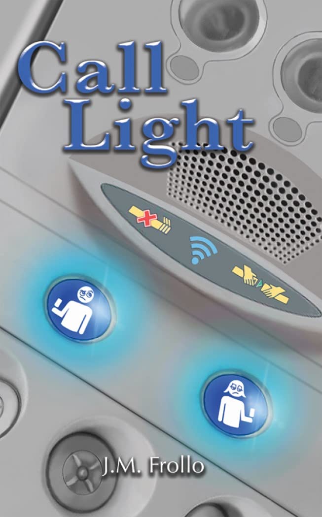 Call Light by J.M. Frollo | Goodreads