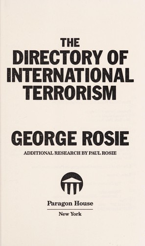 The Directory of International Terrorism by George Rosie | Goodreads