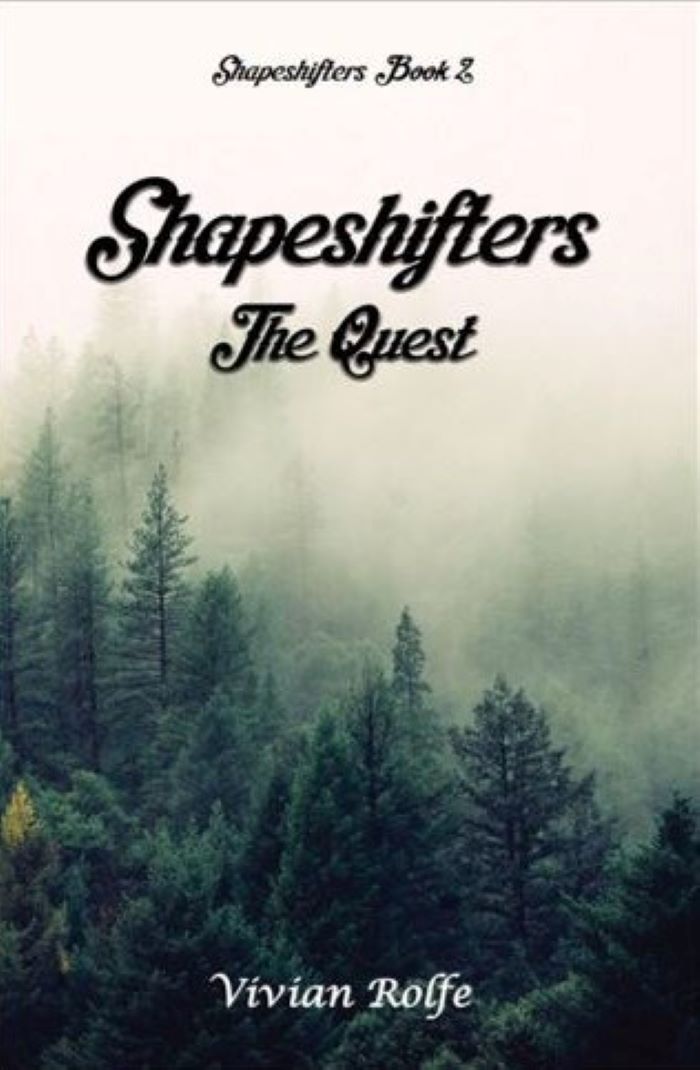 The Quest (Shapeshifters, #2) by Vivian Rolfe | Goodreads