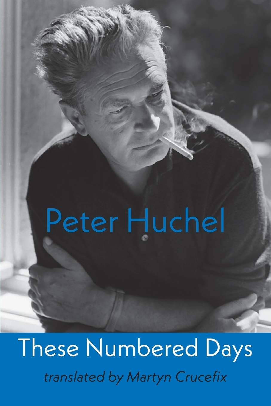 These Numbered Days: Gezaehlte Tage by Peter Huchel | Goodreads