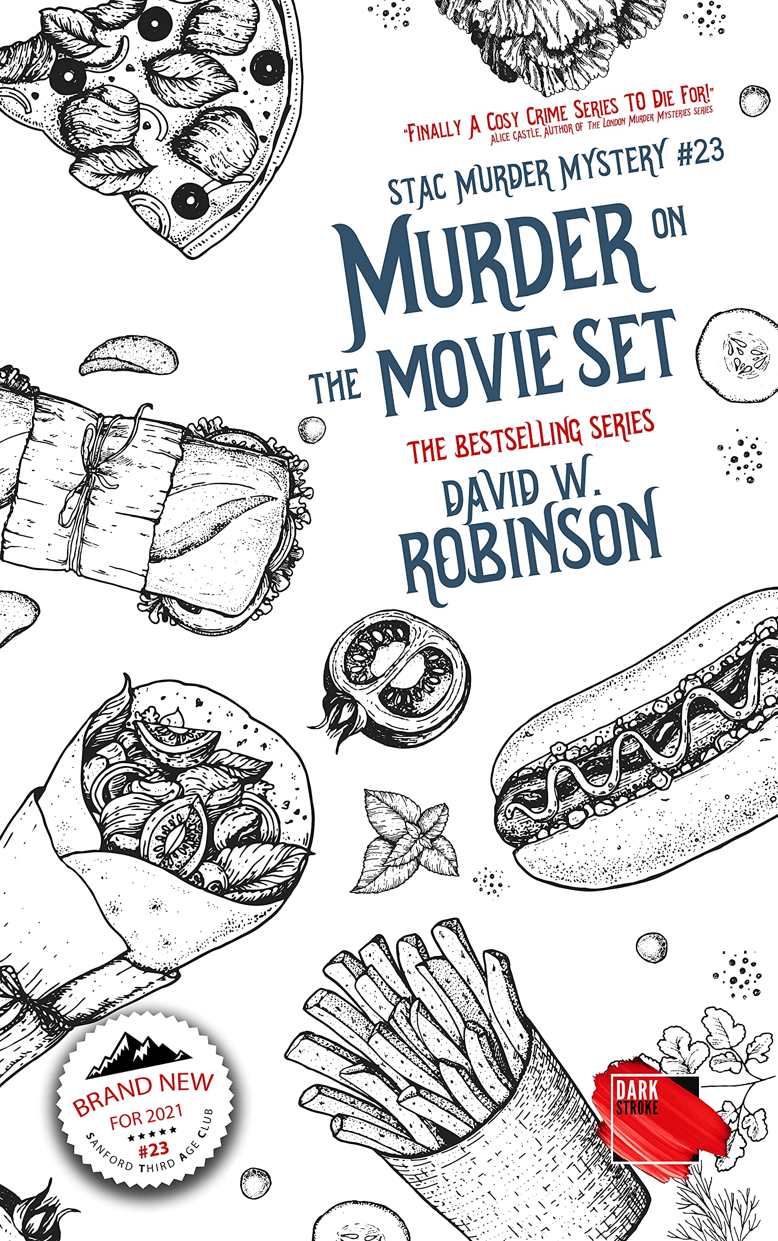 Murder on the Movie Set by David W. Robinson | Goodreads