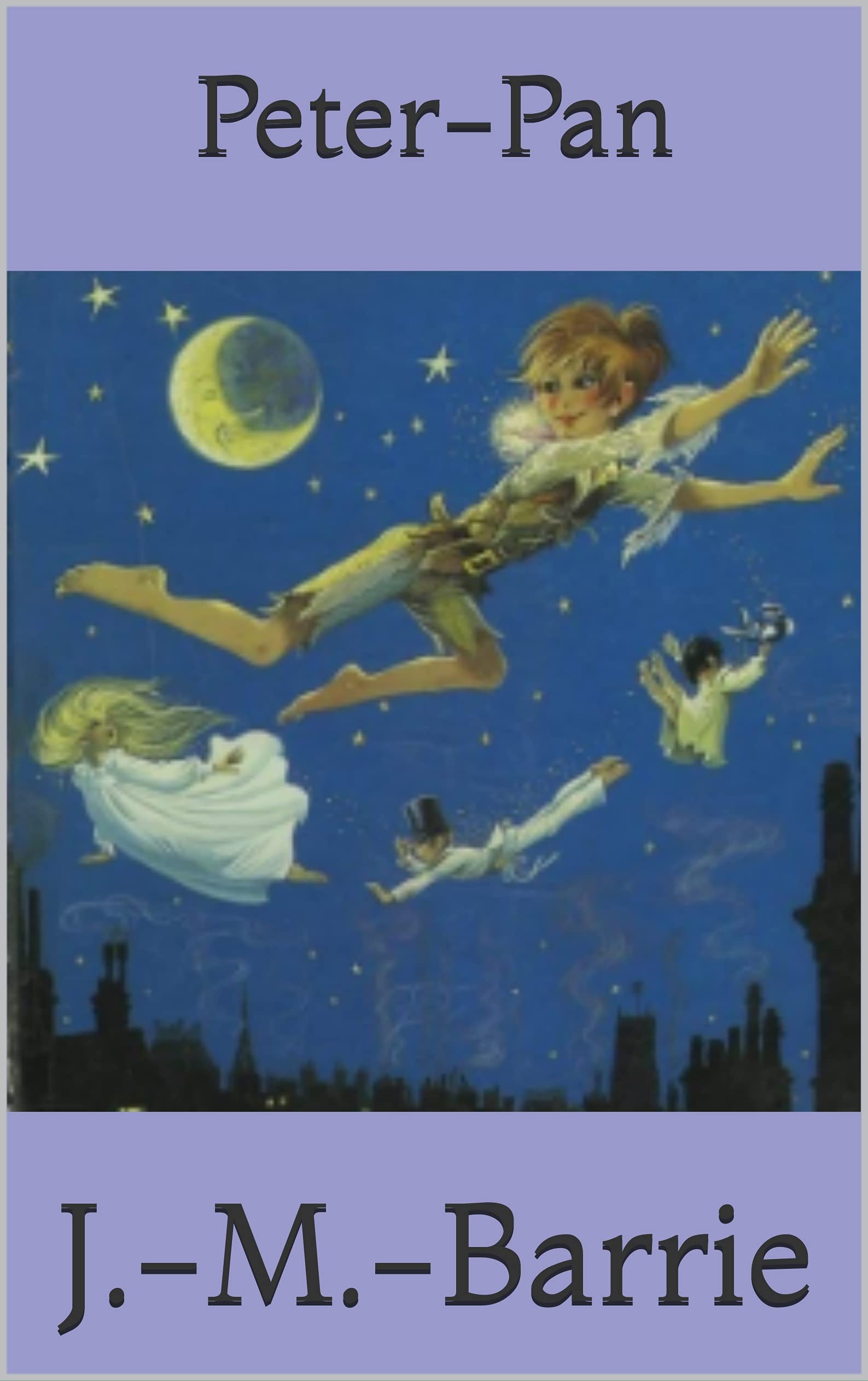 Peter-Pan by J.-M.-Barrie | Goodreads