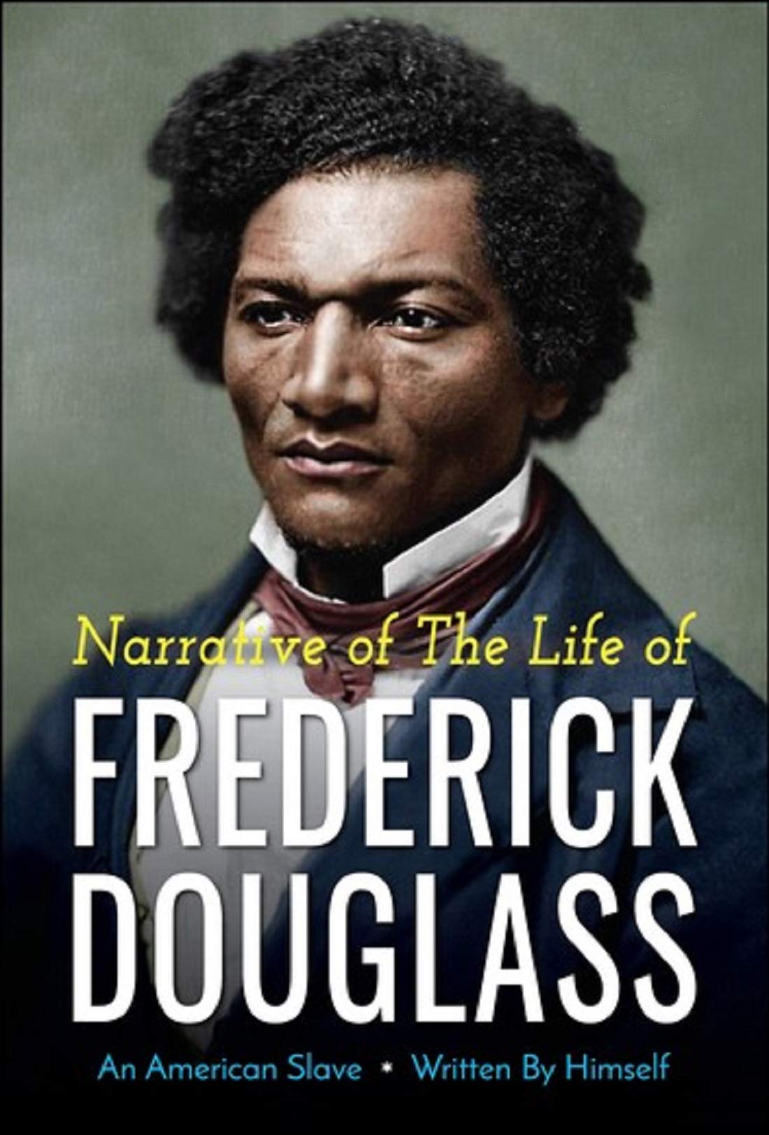 Narrative of the Life of Fredrick Douglass by Fredrick Douglass | Goodreads