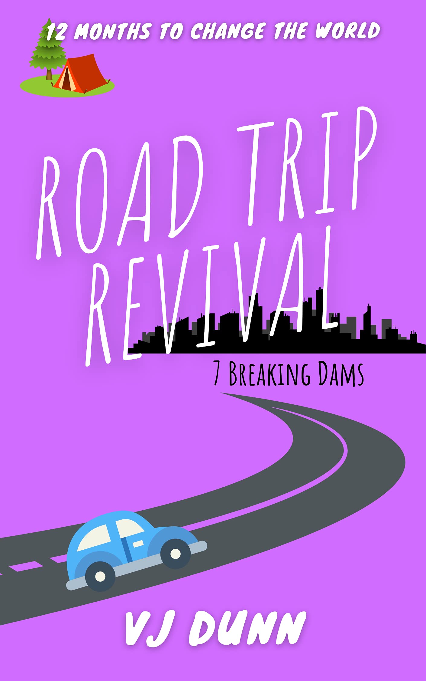 Breaking Dams Christians Gone Wild By V J Dunn Goodreads