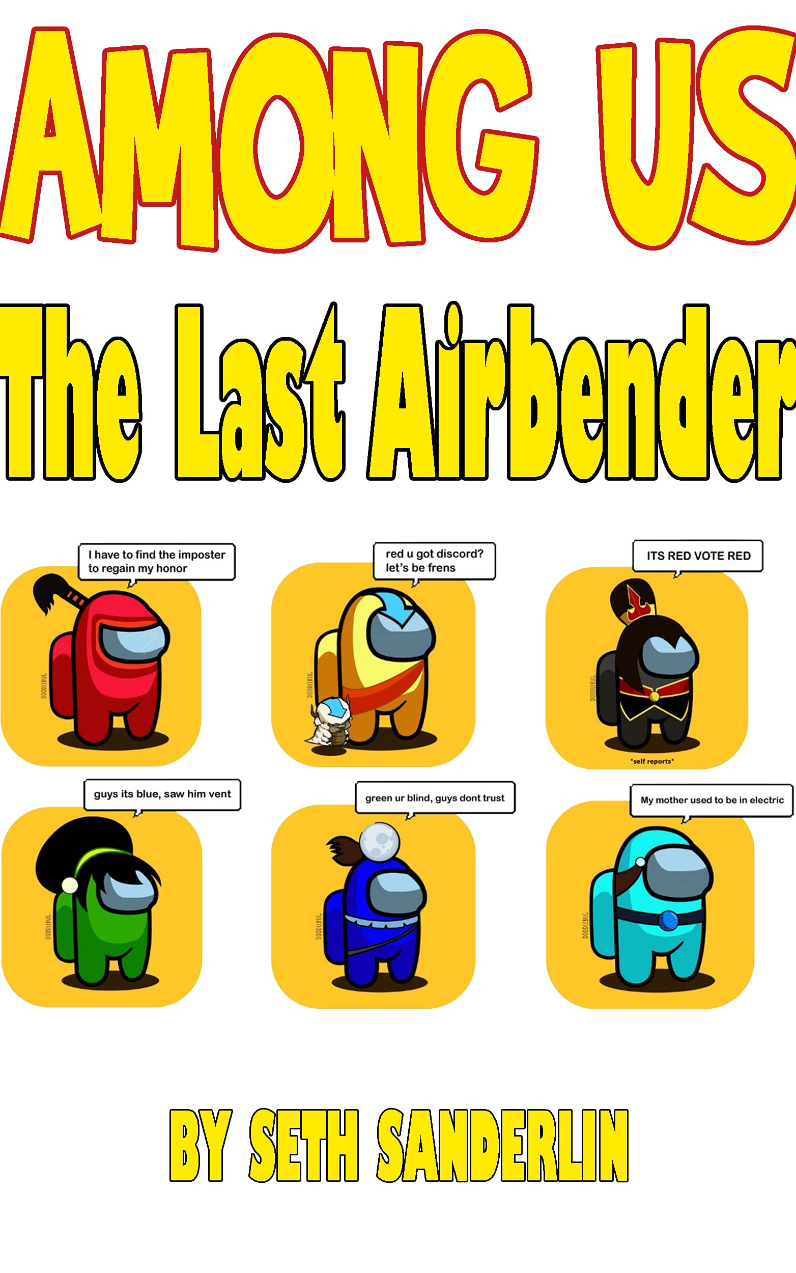 Diary Crewmates Among Us Comic Book: Among Us The Last Airbender by ...