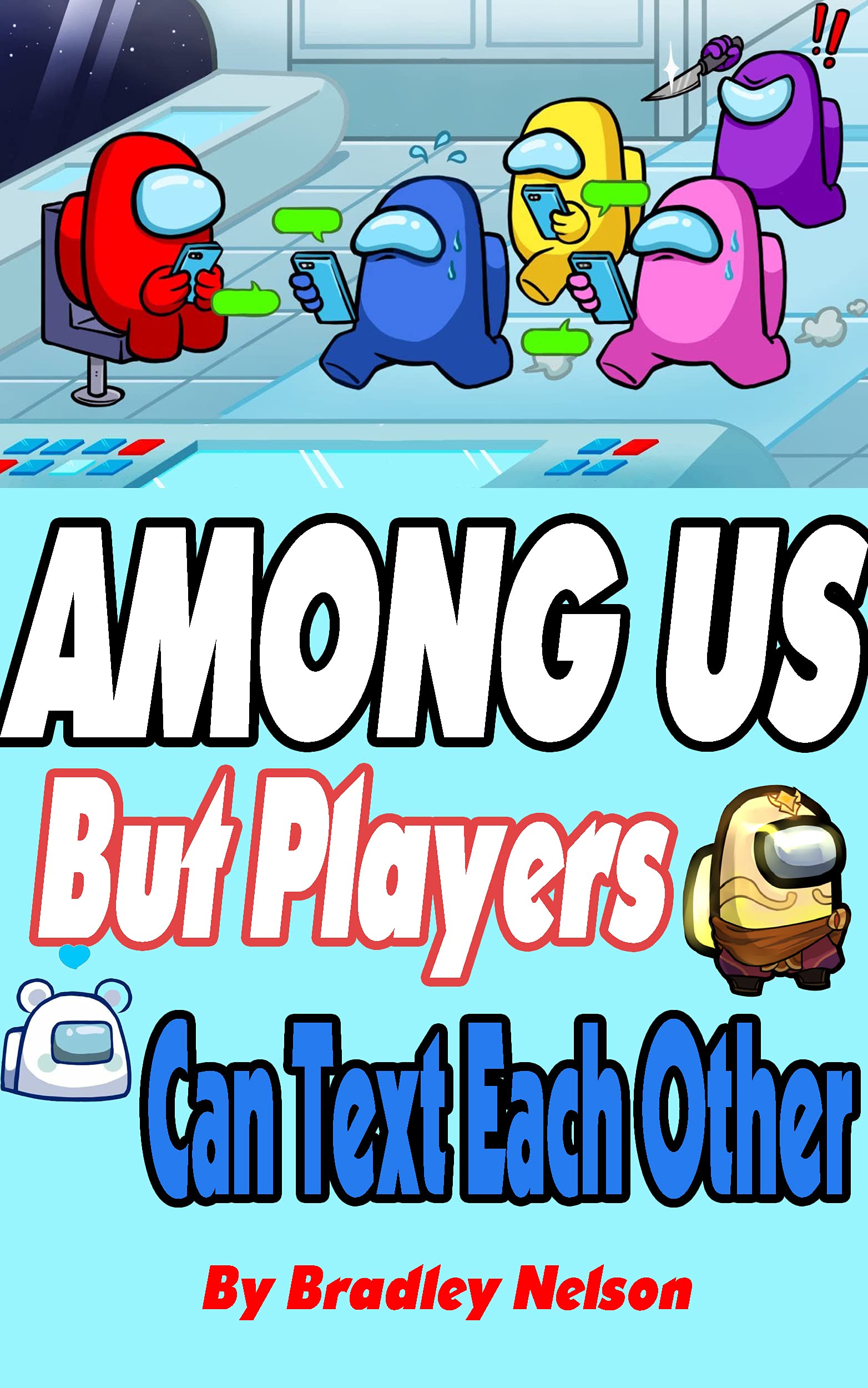 Boss In Among Us Everyday Life: Among Us But Players Can Text Each ...