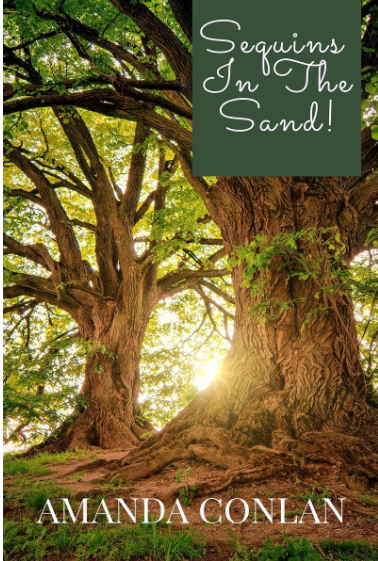 Sequins In The Sand : Poetry by Amanda Louise Conlan | Goodreads