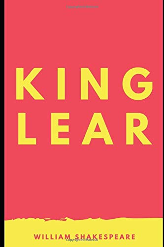 King Lear (Annotated) by William Shakespeare | Goodreads