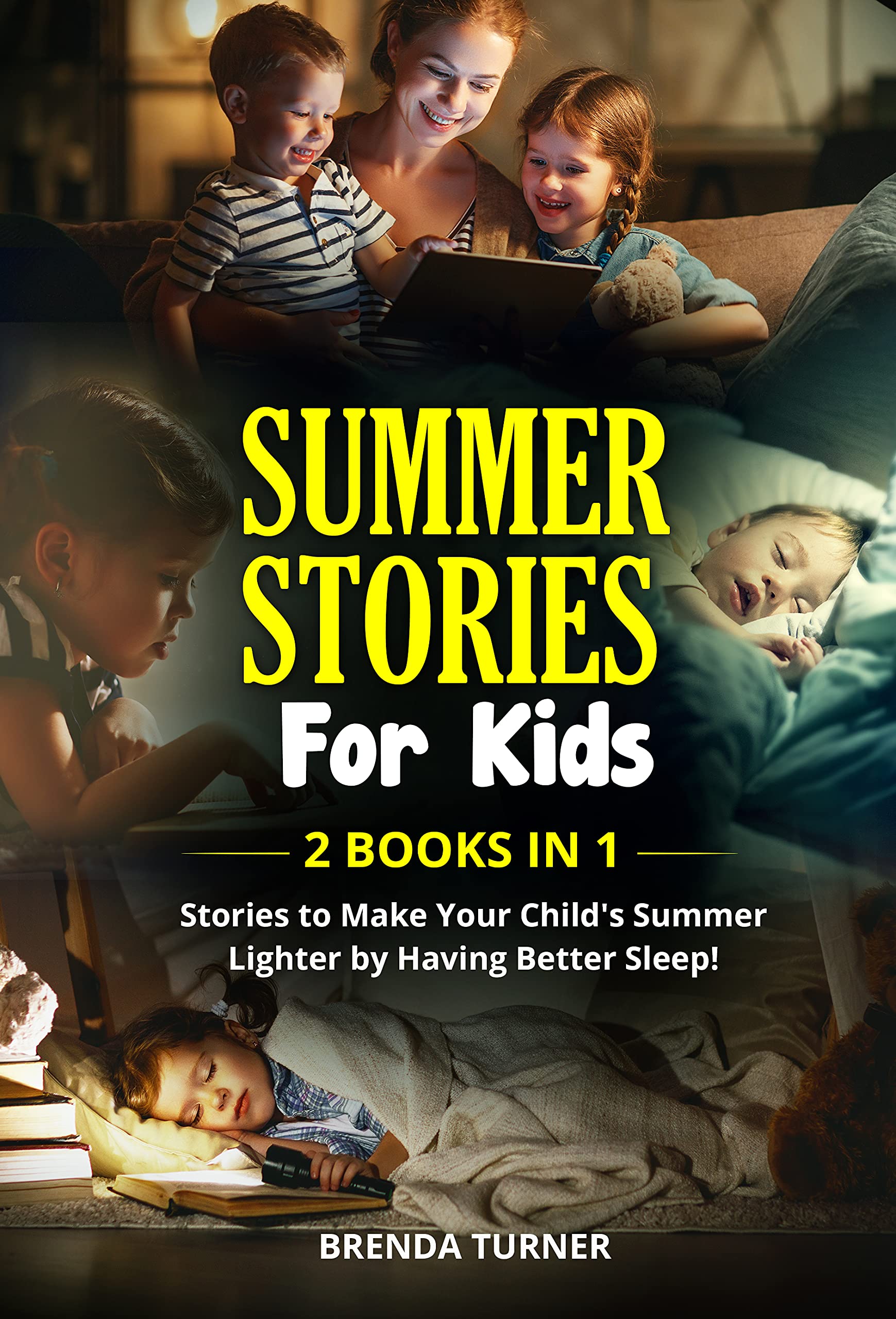 SUMMER STORIES FOR KIDS (2 Books in 1): Stories to make your child's ...