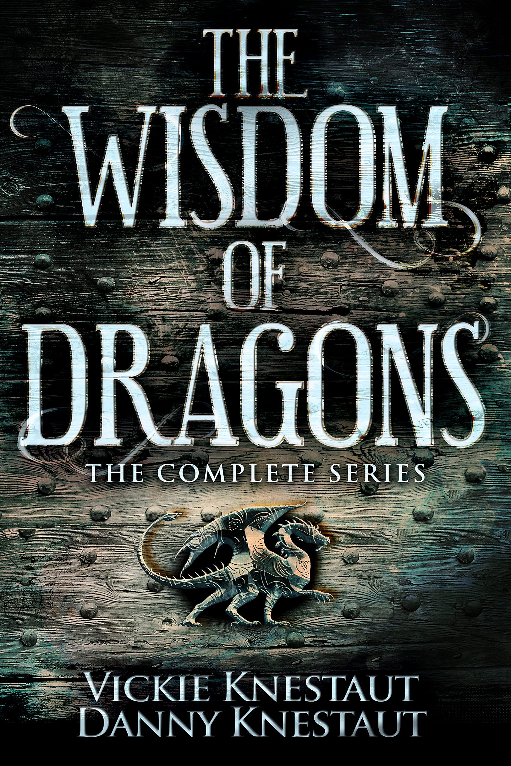 The Wisdom of Dragons: The Complete Four-Book Series by Vickie Knestaut ...