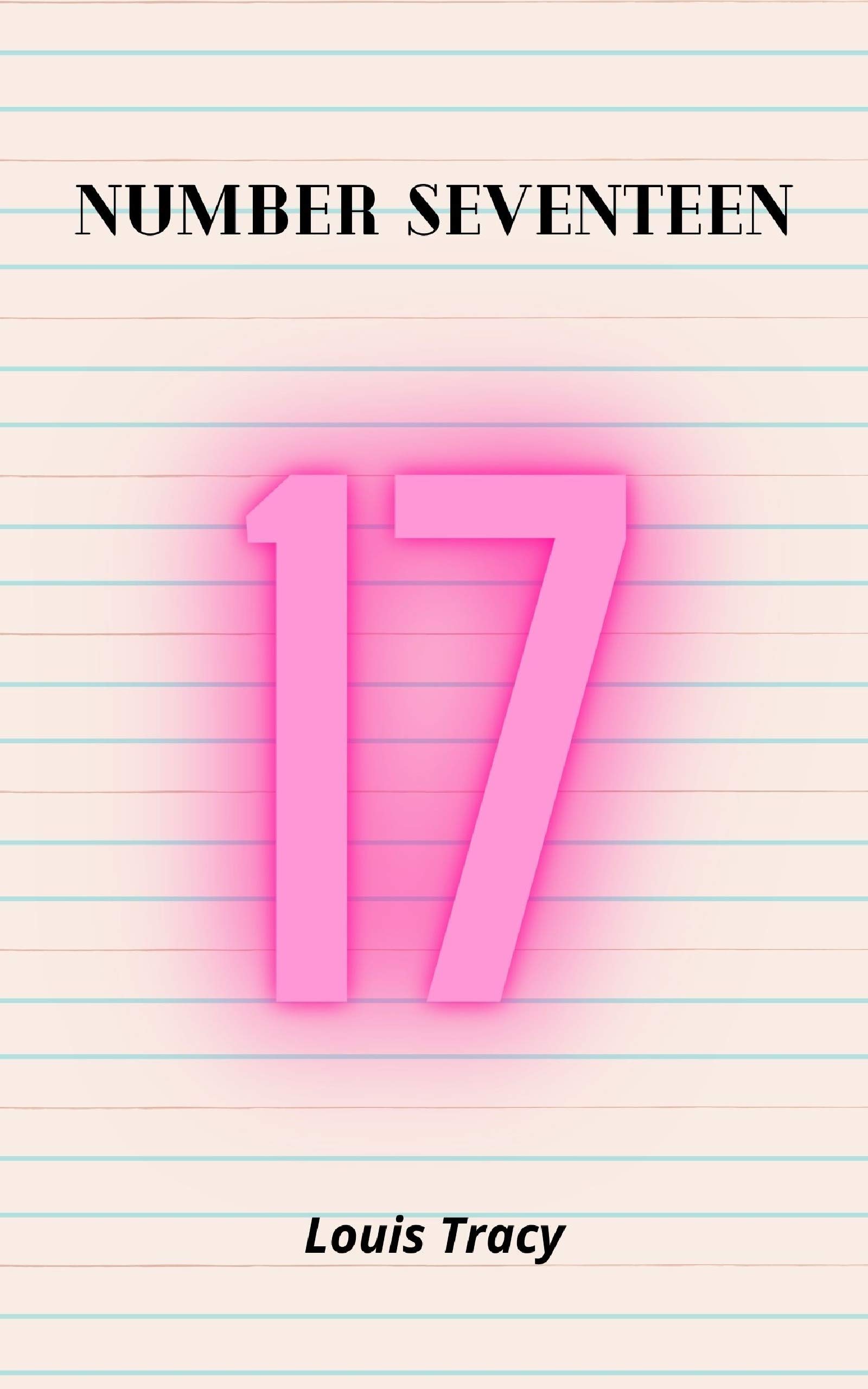 Number Seventeen Illustrated by Louis Tracy | Goodreads