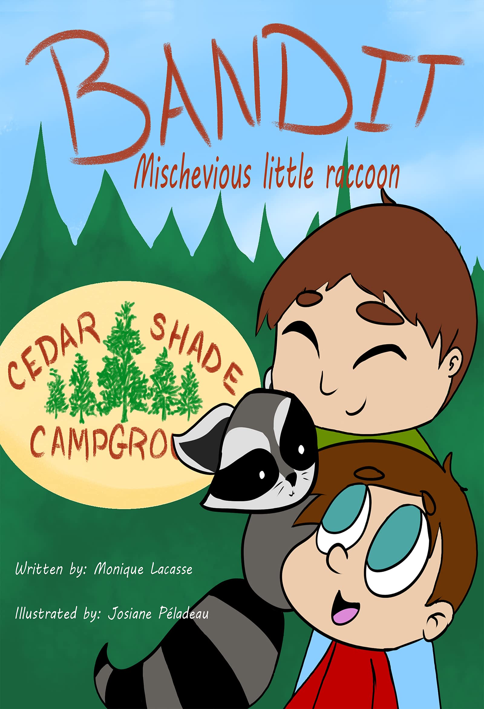Bandit Mischievous little raccoon by Monique Lacasse | Goodreads