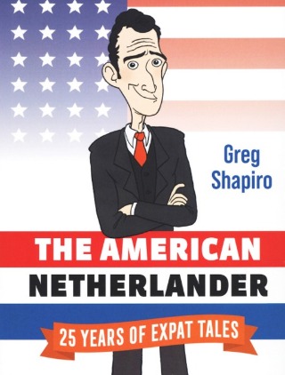 The American Netherlander by Greg Shapiro | Goodreads