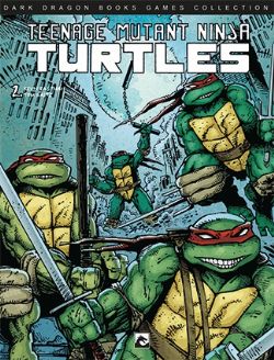 Teenage Mutant Ninja Turtles, Volume 2: Oude vijanden, nieuwe vijanden ...