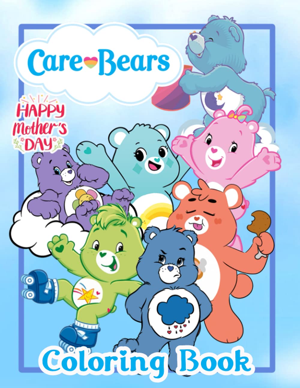 Care Bears: Mother’s Day Coloring Book is Best Gift Ever for Kid of All ...