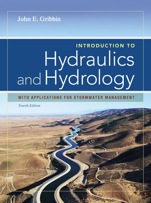 Introduction to Hydraulics & Hydrology: With Applications for ...