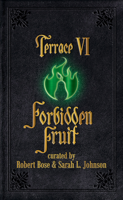 Terrace VI: Forbidden Fruit by Robert Bose | Goodreads