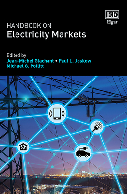 Handbook on Electricity Markets by Jean-Michel Glachant | Goodreads
