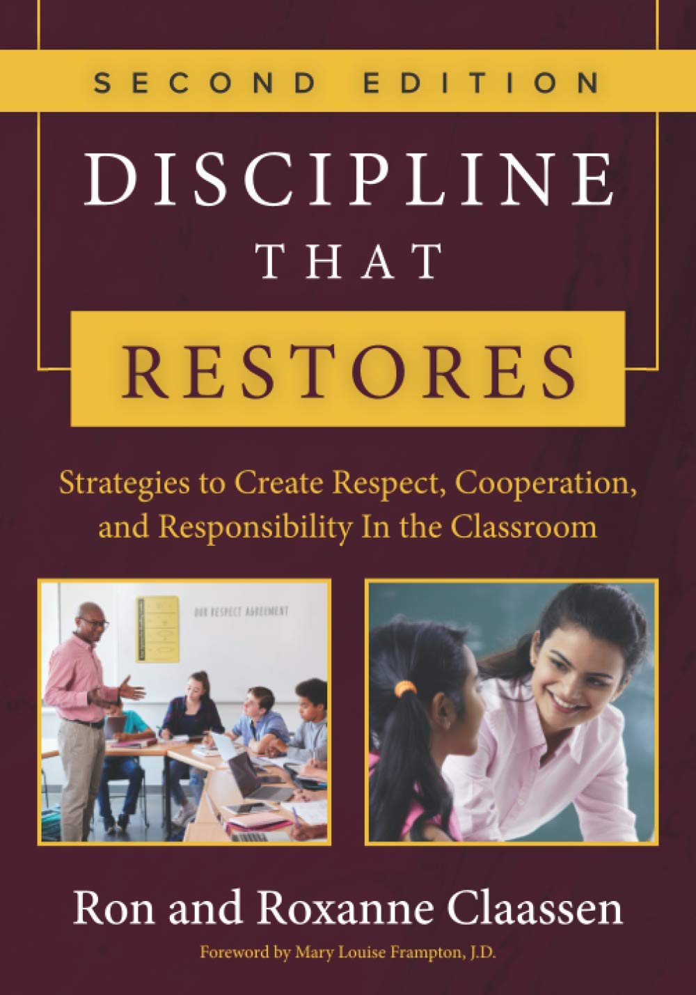 Discipline That Restores: Strategies to Create Respect, Cooperation ...