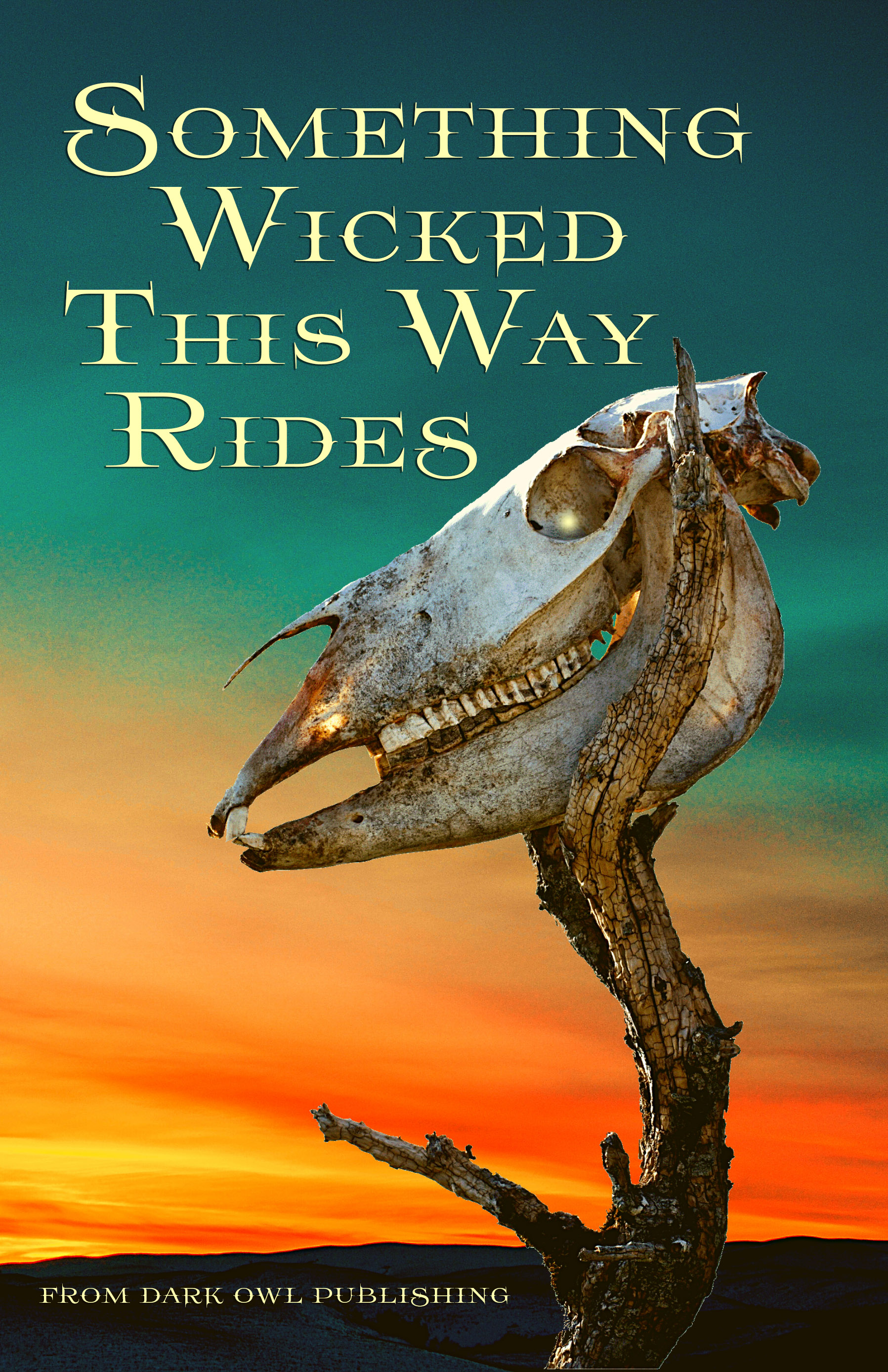 Something Wicked This Way Rides by Andrea Thomas | Goodreads