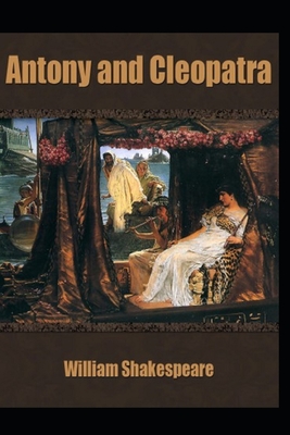 Antony and Cleopatra(Annotated Edition) by William Shakespeare | Goodreads