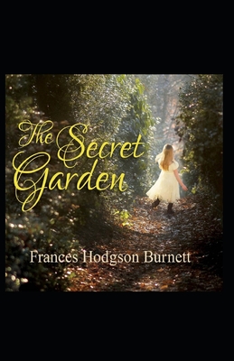 The Secret Garden Annotated by Frances Hodgson Burnett | Goodreads