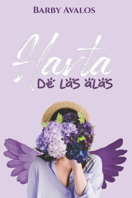 Harta de las Alas (Alas peligrosas) (Spanish Edition) by Barby Avalos ...