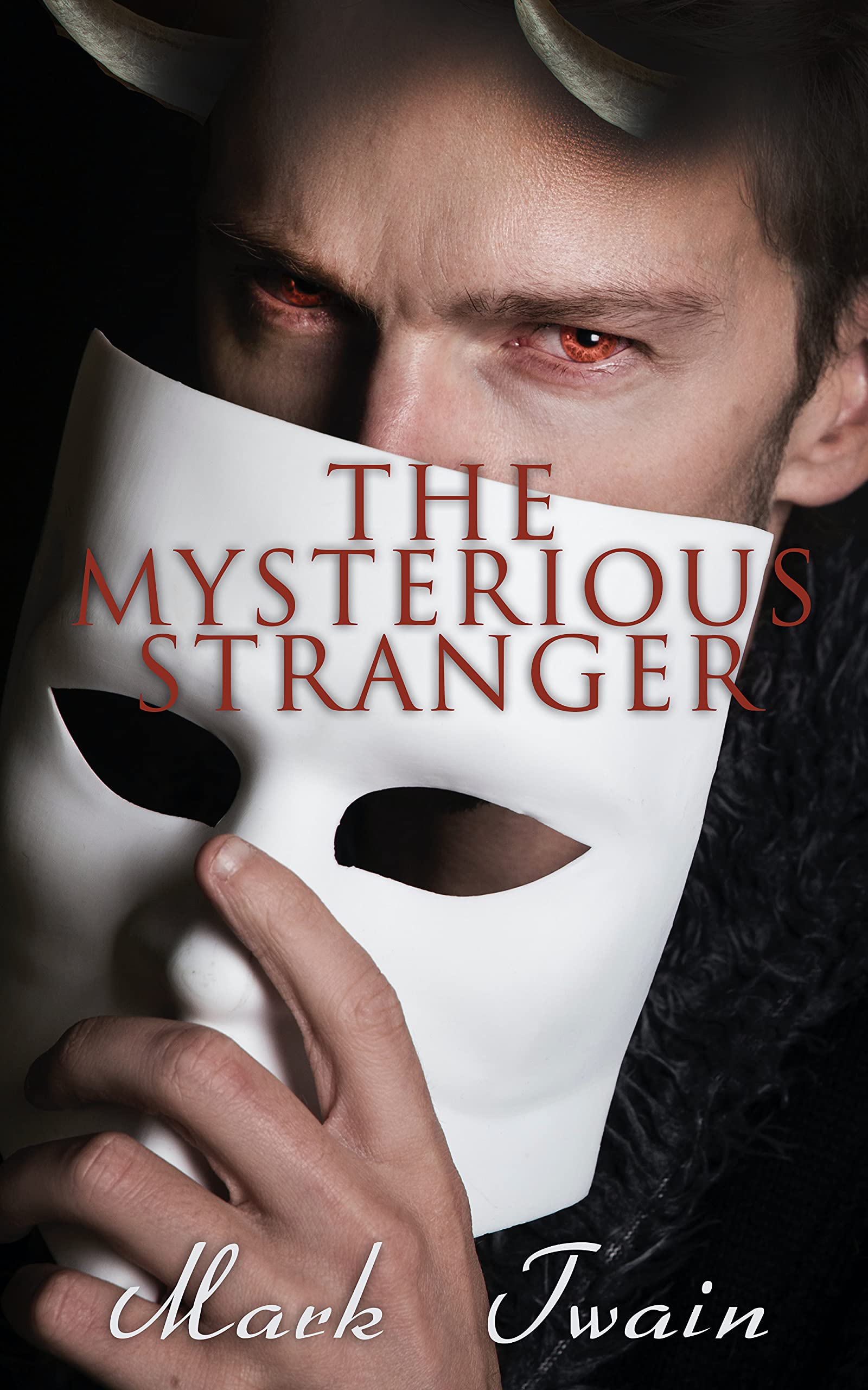 The Mysterious Stranger: A Tale of Young Satan by Mark Twain | Goodreads