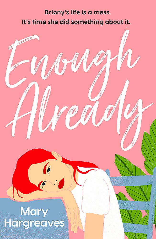 Enough Already by Mary Hargreaves | Goodreads