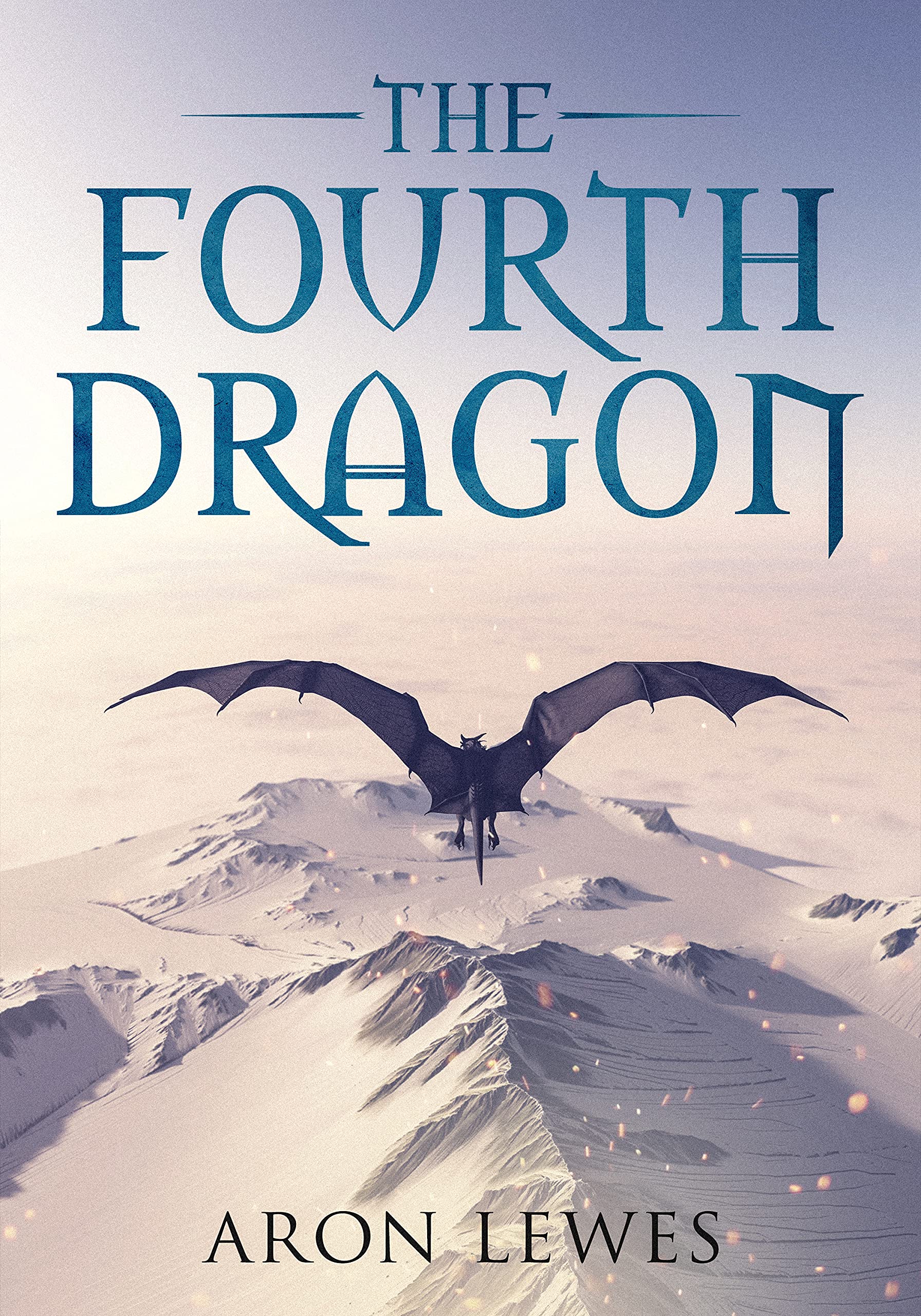The Fourth Dragon by Aron Lewes | Goodreads
