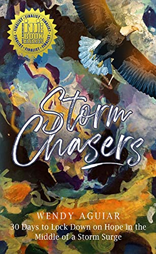 Storm Chasers: 30 Days to Lock Down on Hope in the Middle of a Storm ...