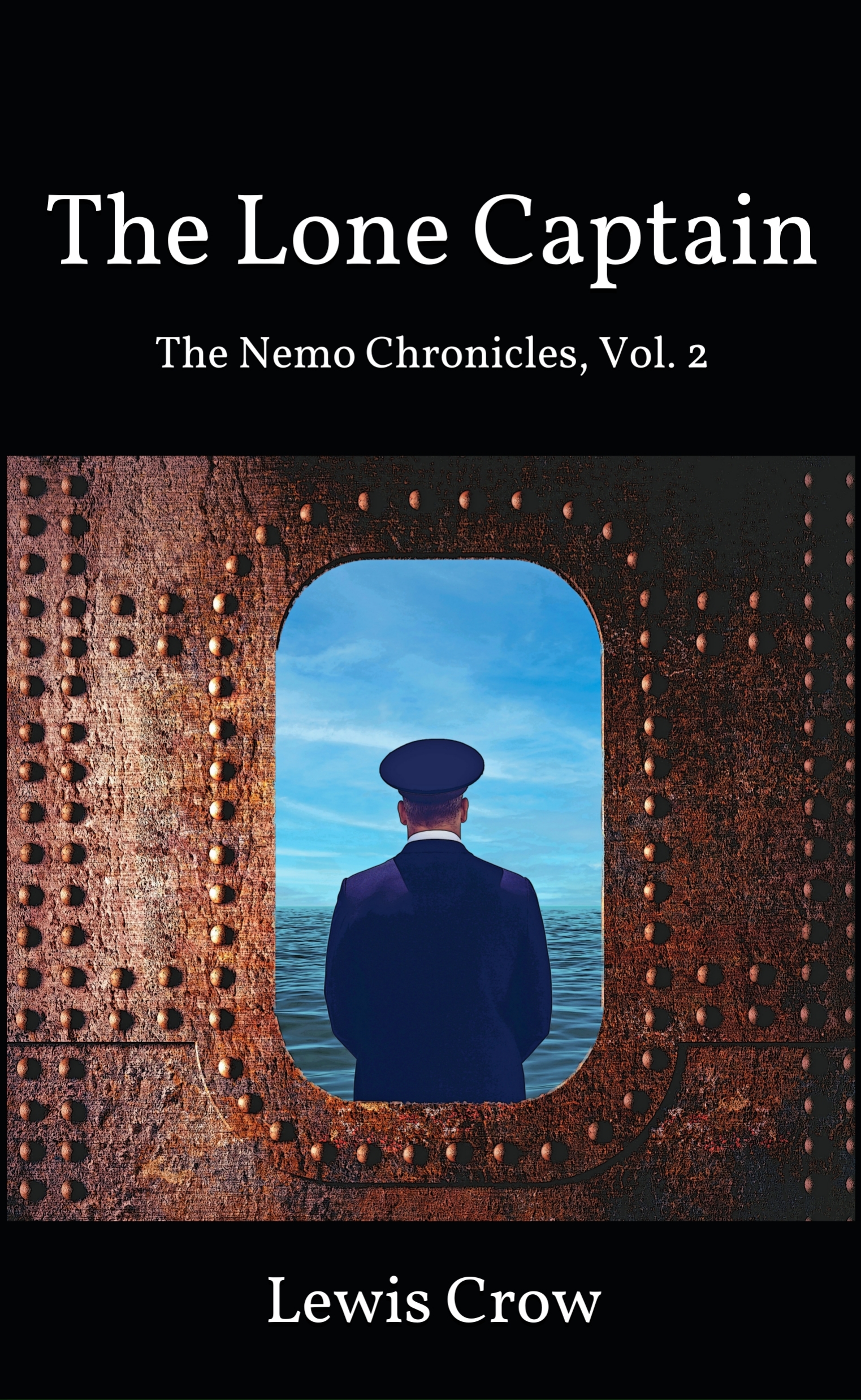 The Lone Captain by Lewis Crow | Goodreads