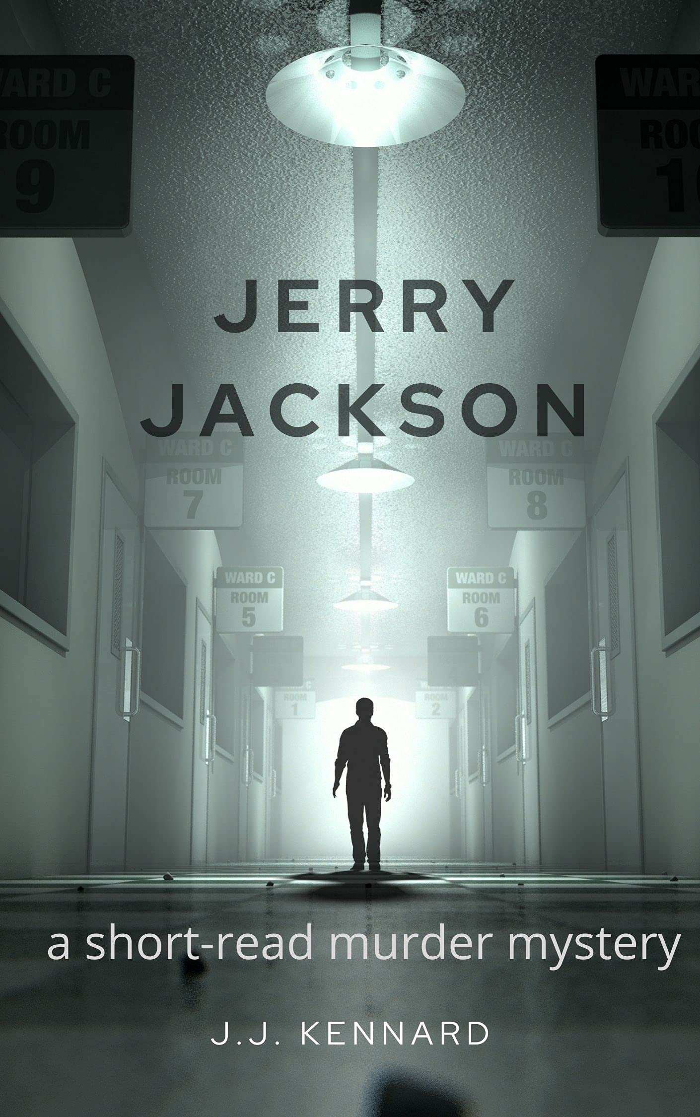 Jerry Jackson by J.J. Kennard | Goodreads