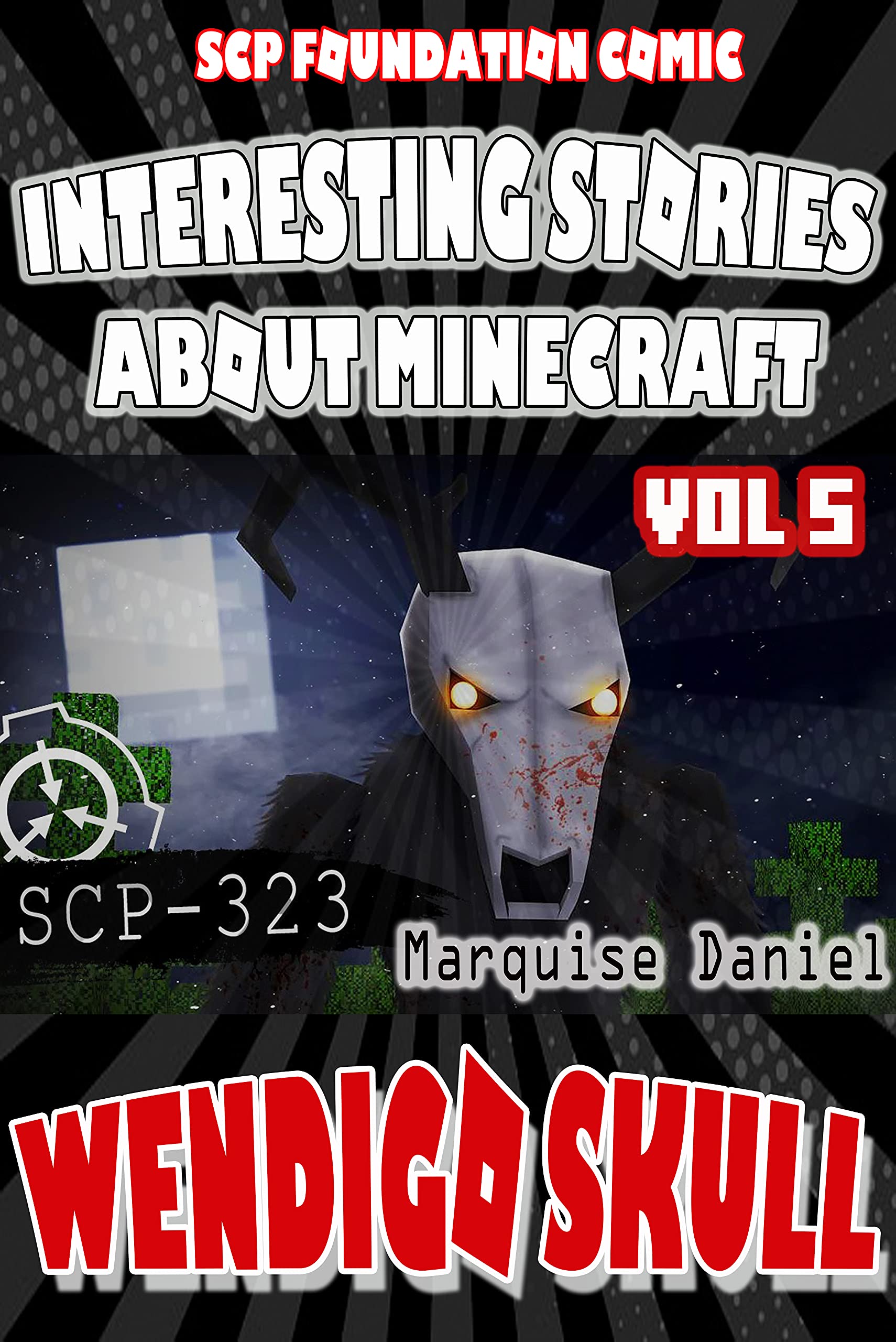 Interesting Stories About Minecraft | SCP Foundation Comic Vol 5: SCP ...