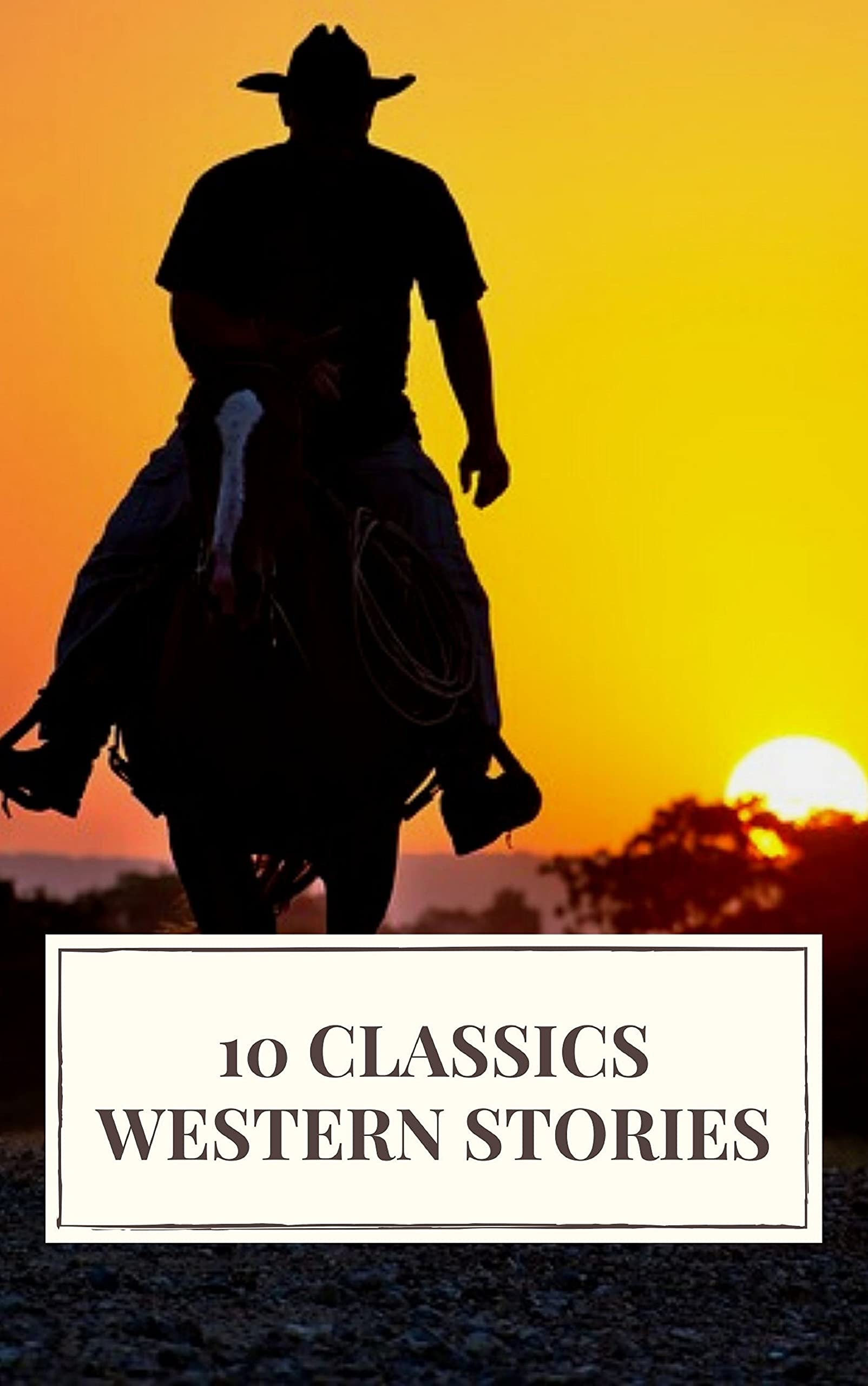 10 Classics Western Stories by Icarsus | Goodreads