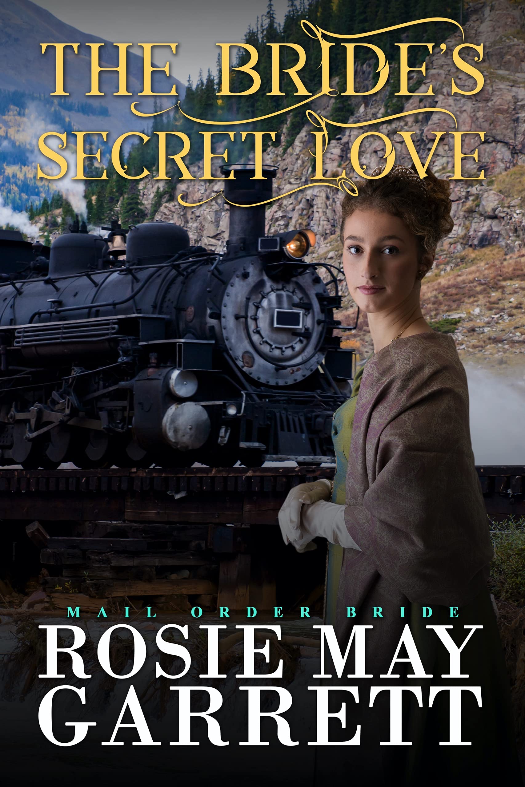 The Bride's Secret Love by Rosie May Garrett | Goodreads